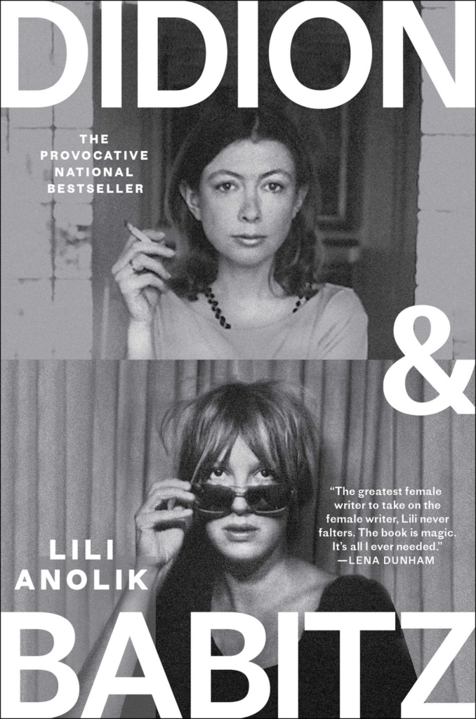 Unveiling “Didion and Babitz:” A Personal Look into America’s Favorite ...